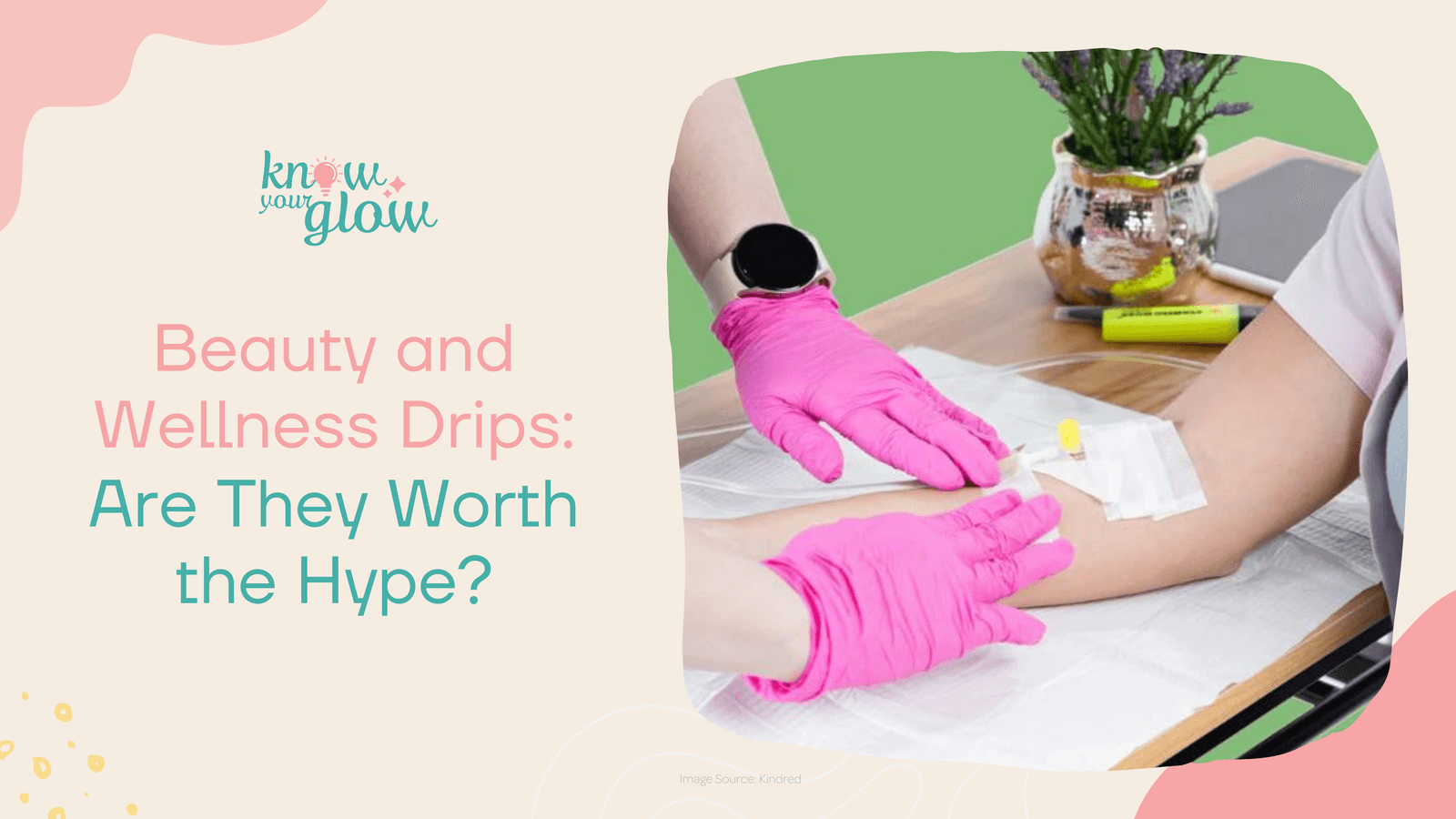 Beauty and Wellness Drips: Are They Worth The Hype?